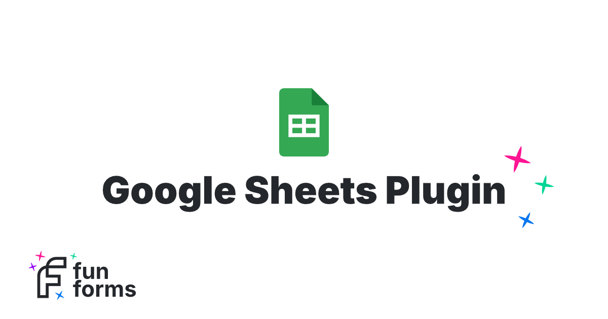 Google Sheets Plugin Integration – Sync Form Results to Google Sheets