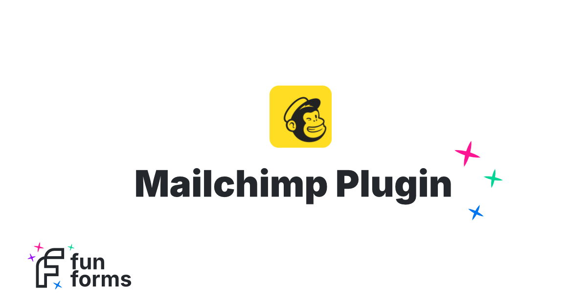 Mailchimp Plugin Integration – Sync Form Results to Mailchimp Lists