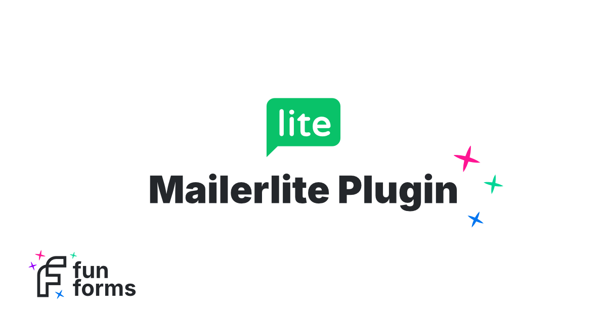 MailerLite Plugin Integration – Automate Email Lists from Form Results